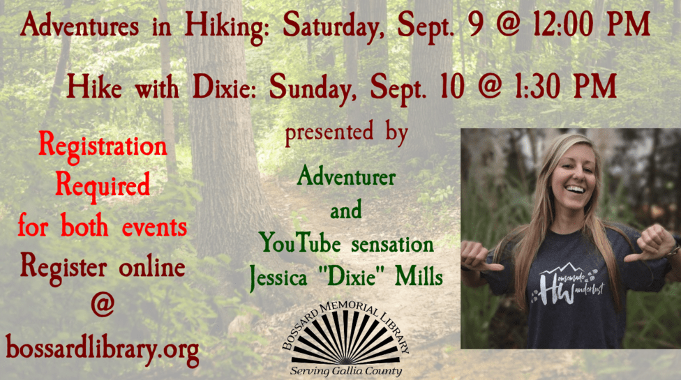 Adventures in Hiking with Jessica "Dixie" Mills | Bossard Memorial Library